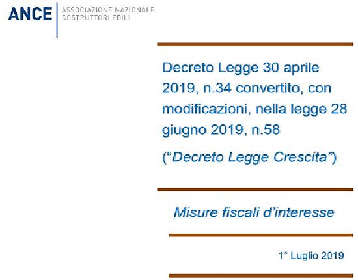 Legge Crescita: il dossier sulle norme d’interesse per il settore delle ...