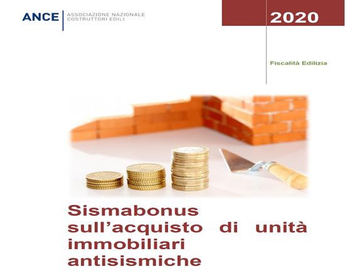 Sismabonus acquisti: aggiornata la guida dell'Ance | Build News Sismabonus acquisti: aggiornata la guida dell'Ance | Build News