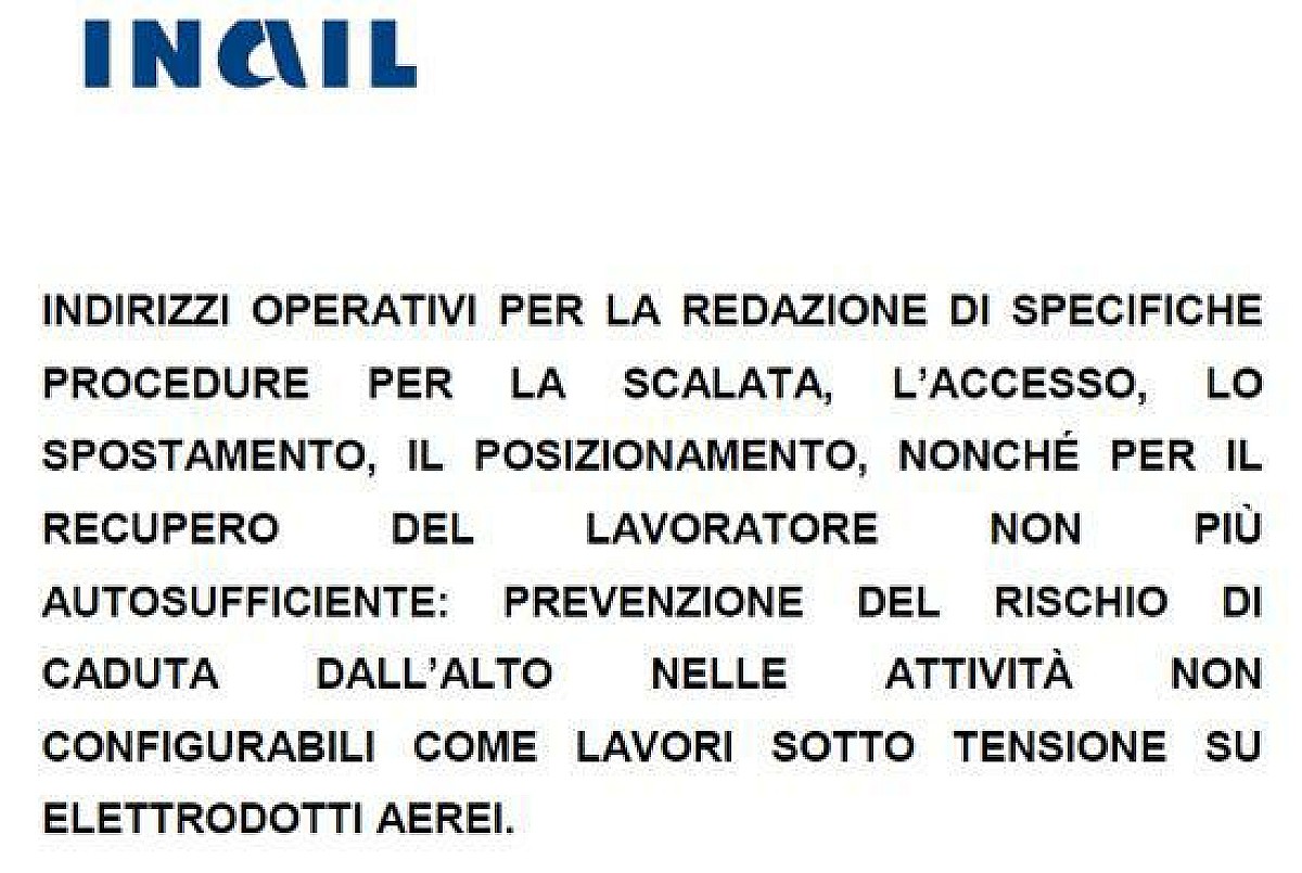 Prevenzione del rischio di caduta dall’alto: il volume dell'Inail ...