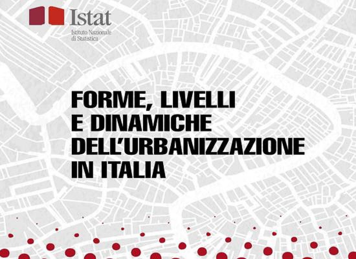 Urbanizzazione in Italia: nuovo volume Istat | Build News