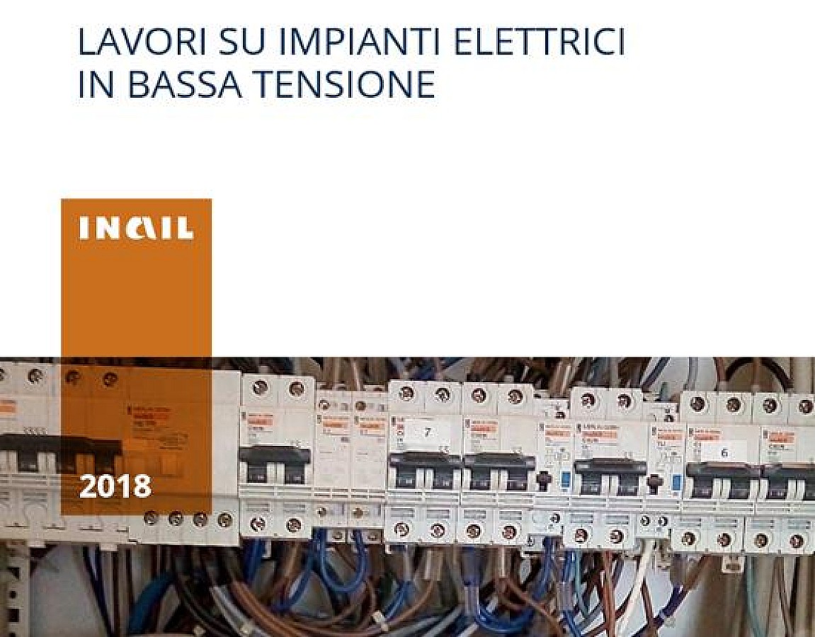 Lavori su impianti elettrici a bassa tensione: la guida Inail | Build News